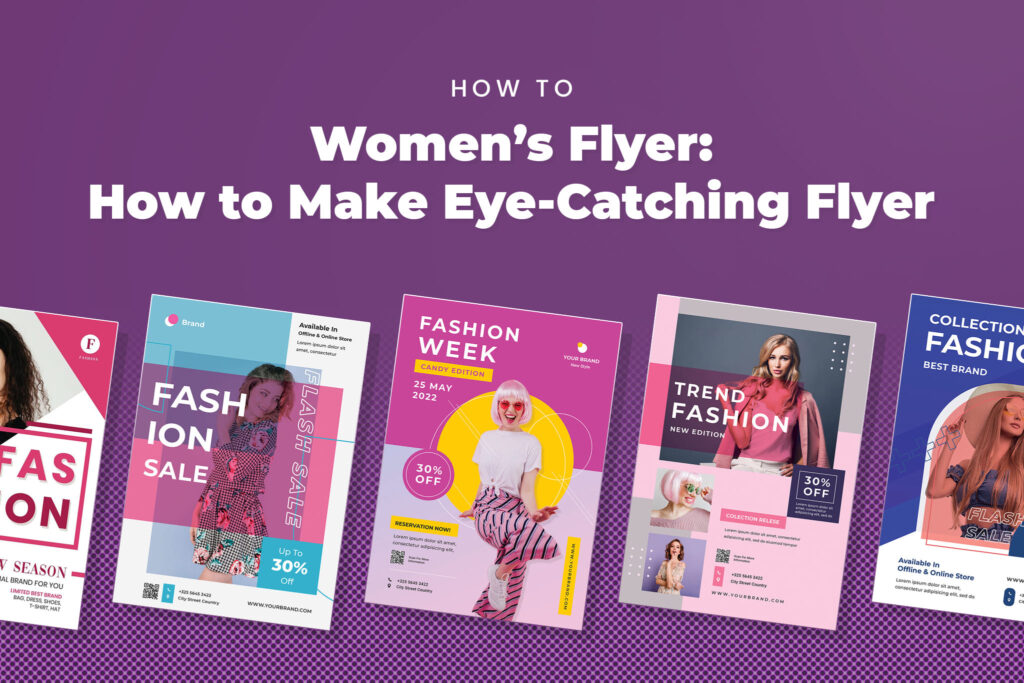Women’s Flyer: How to Make Eye-Catching Flyer - UI Creative