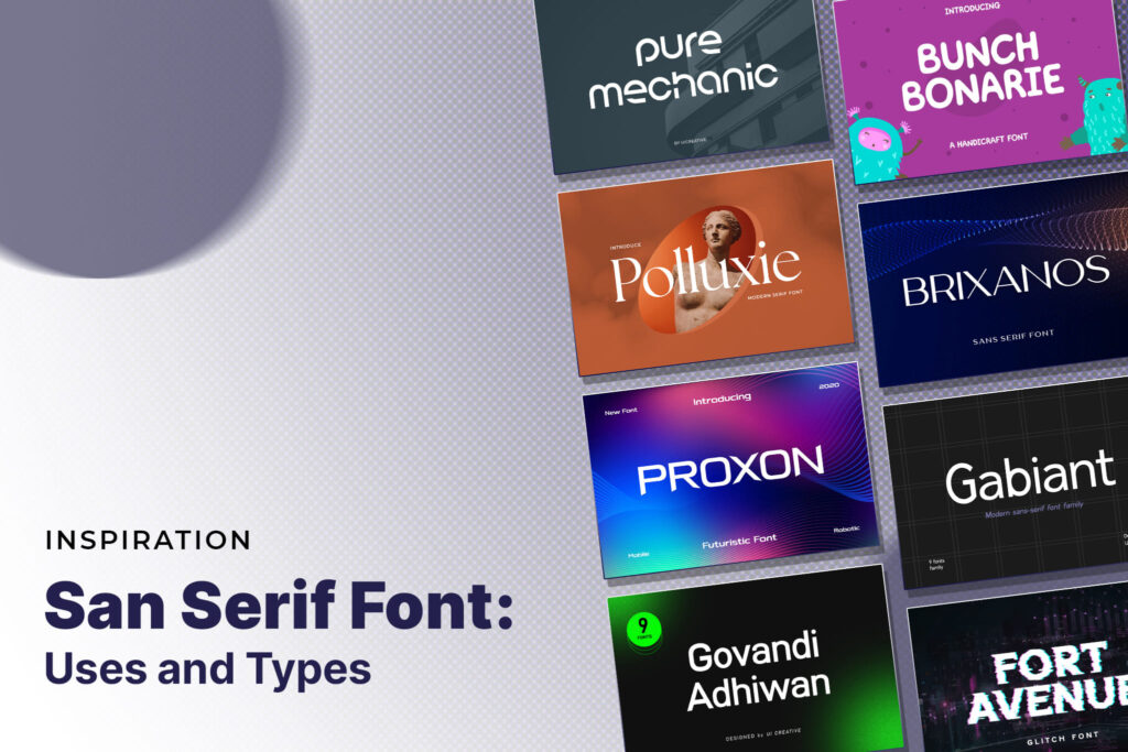 San Serif Font: How to Use and Types - UI Creative