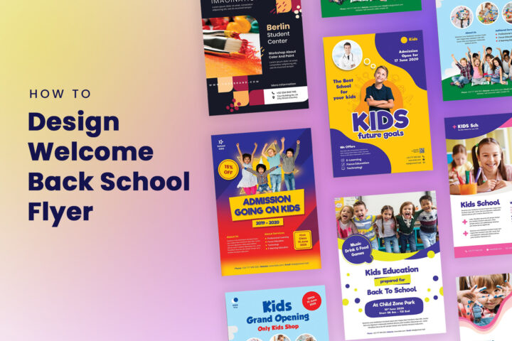 How to Design Welcome Back School Flyer - UI Creative